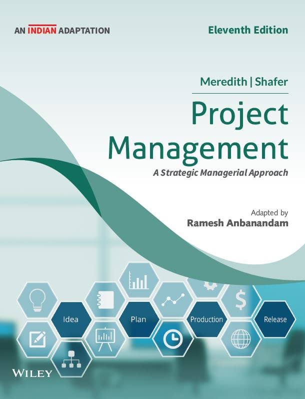 Buy Project Management, 11ed, An Indian Adaptation Written by Jack R ...