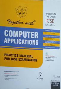 Buy Computer applications ICSE class 9 ICSE examination Written by ...
