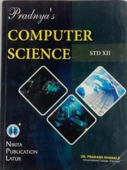 Buy PRADNYA'S COMPUTER SCIENCE CLASS 12 Written by DR. PRAKASH KHANALE ...